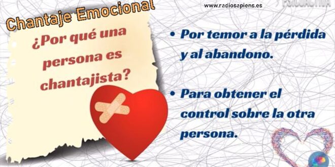 ¿Qué es el chantaje emocional?