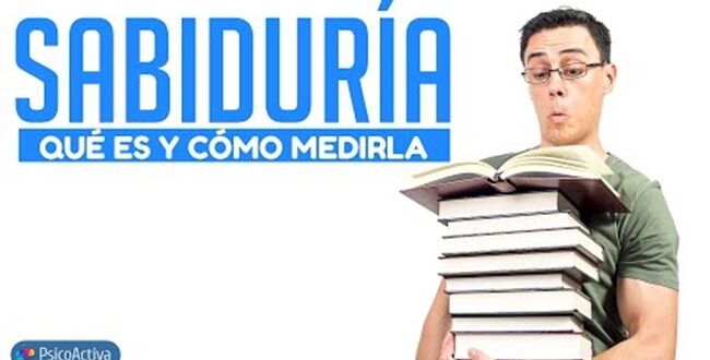 Cómo medir la sabiduría